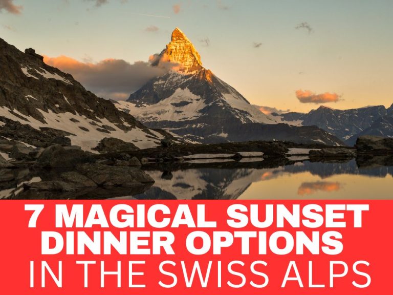 7 Magical Sunset Dinner Options in the Swiss Alps (#7 Is My Favorite ...